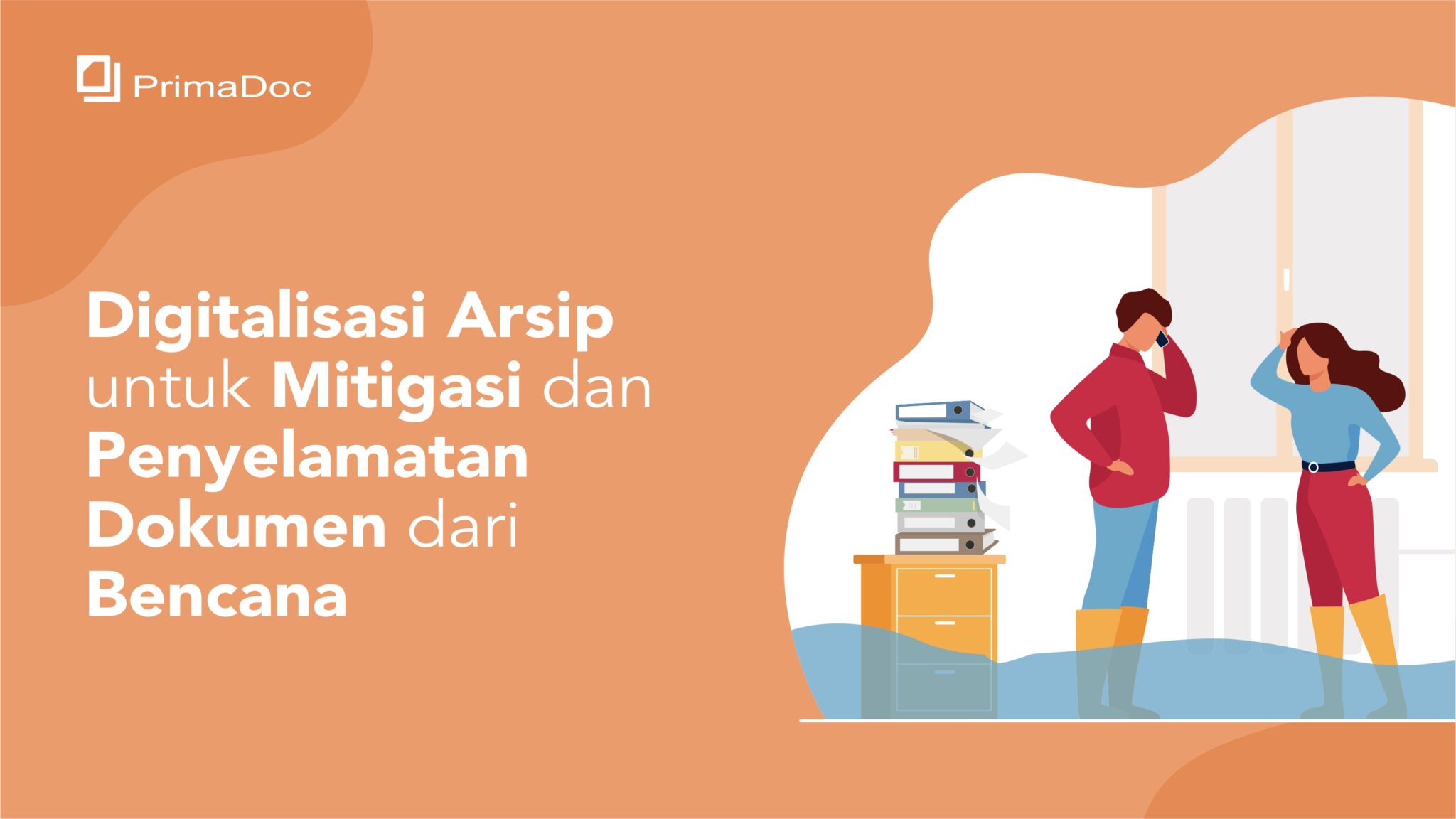 Digitalisasi Arsip untuk Mitigasi dan Penyelamatan Dokumen dari Bencana ...