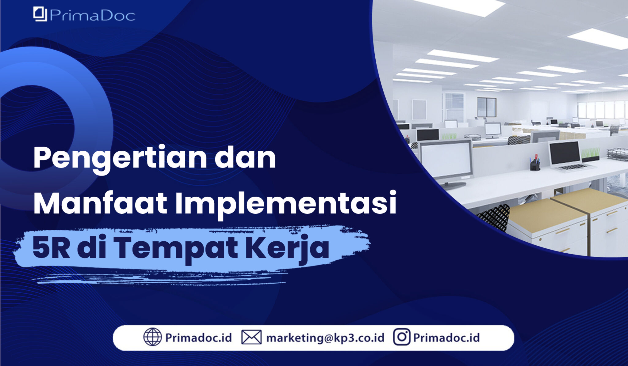 Pengertian dan Manfaat Implementasi 5R di Tempat Kerja - PrimaDoc