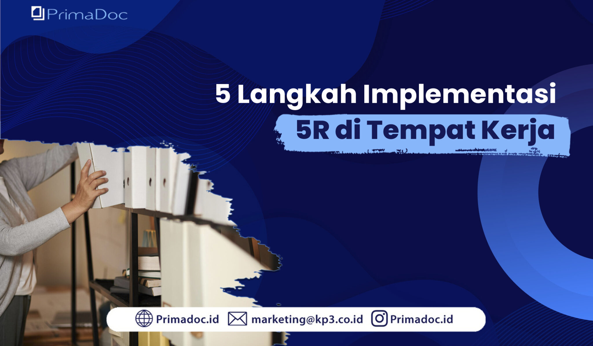 5 Langkah Implementasi 5R di Tempat Kerja - PrimaDoc