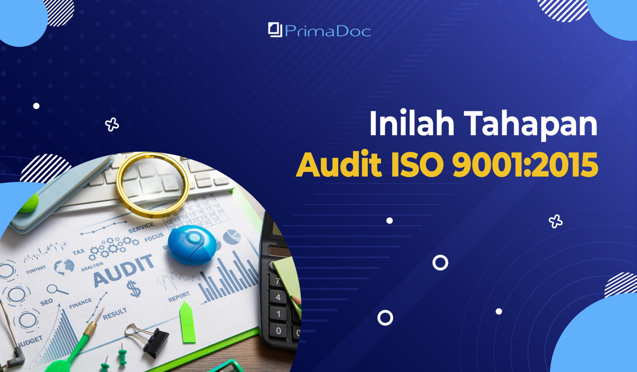 Inilah Tahapan Audit ISO 9001:2015