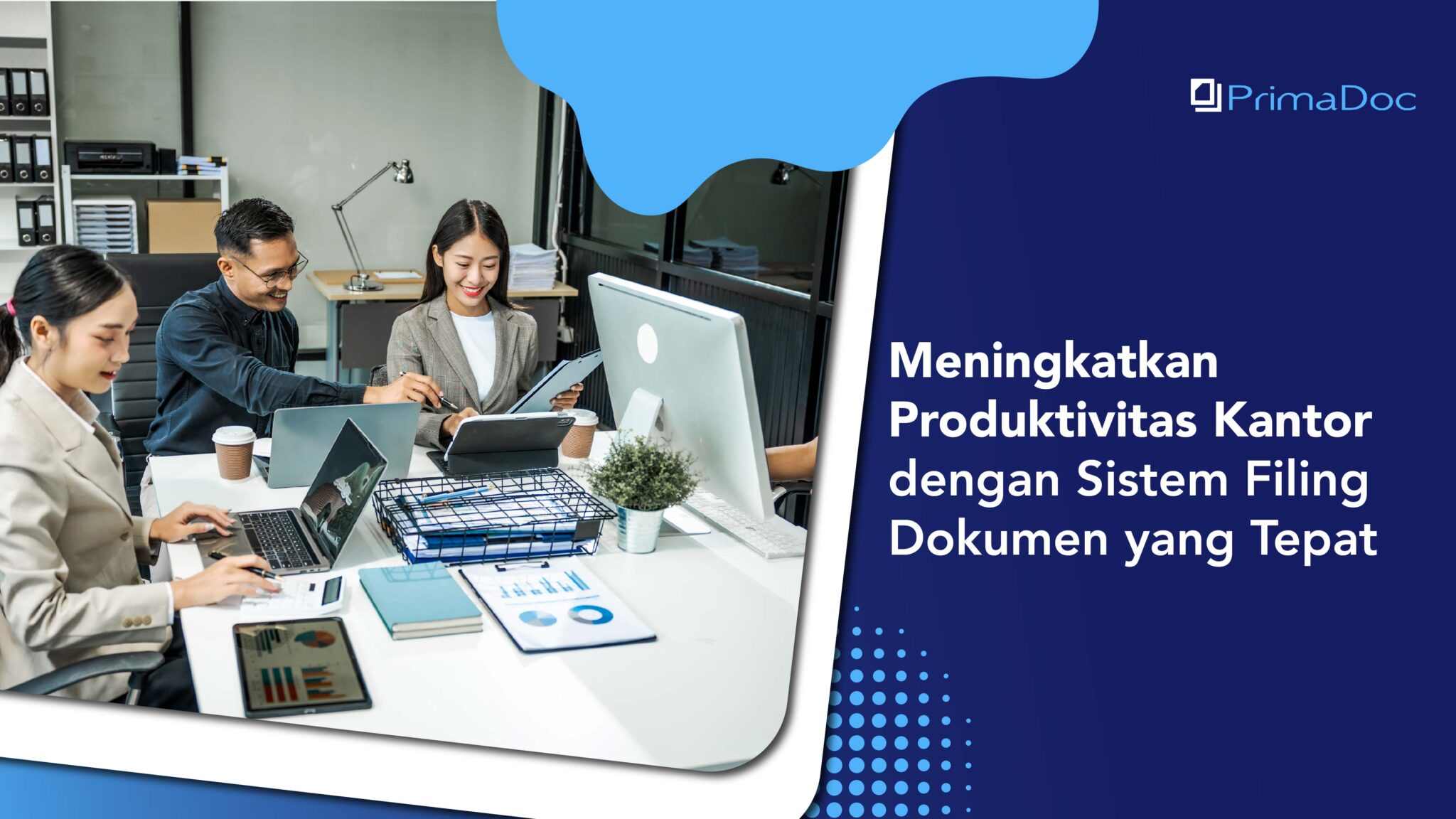 Meningkatkan Produktivitas Kantor dengan Sistem Filing Dokumen yang Tepat